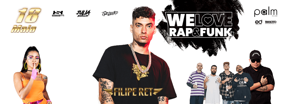 We Love Rap & Funk c/ Filipe Ret - Guiche Web