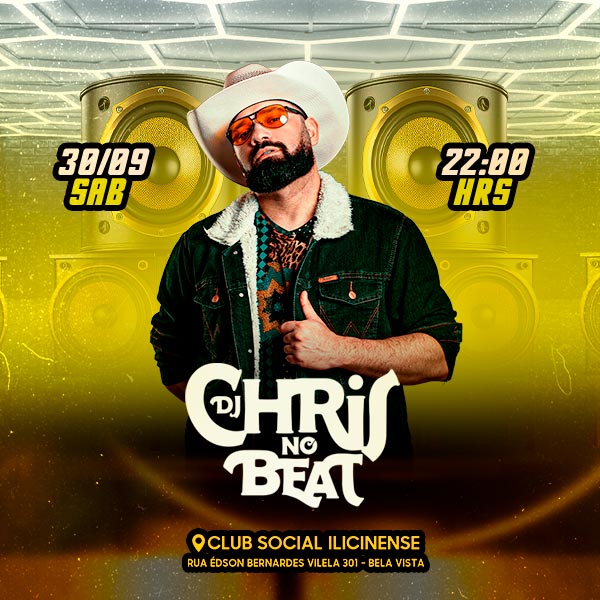 Chris No Beat em Ilicinea - Evento ON