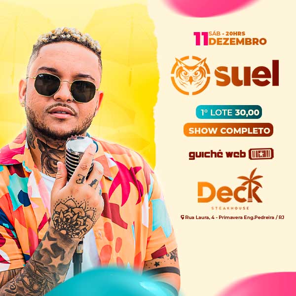 Suel ao Vivo no Deck - Guiche Web