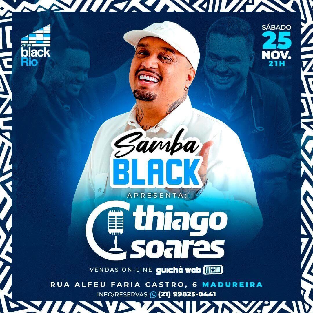 SAMBA BLACK - THIAGO SOARES - Guiche Web