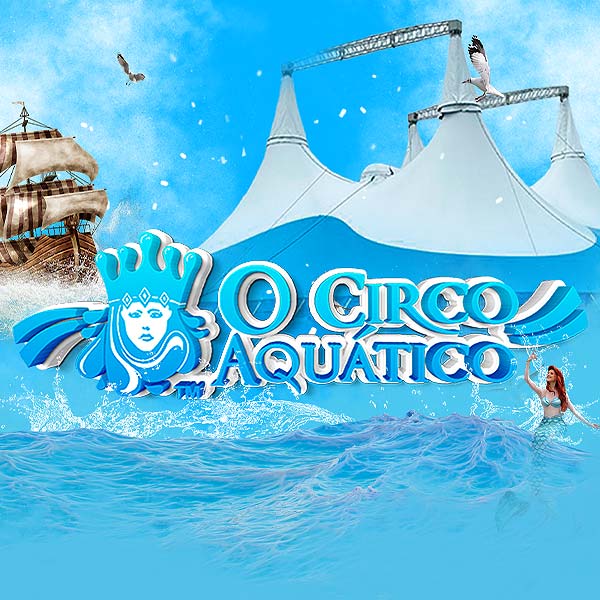 O Circo Aquático | 04.jun - 17h30 em Tubarao - Evento ON